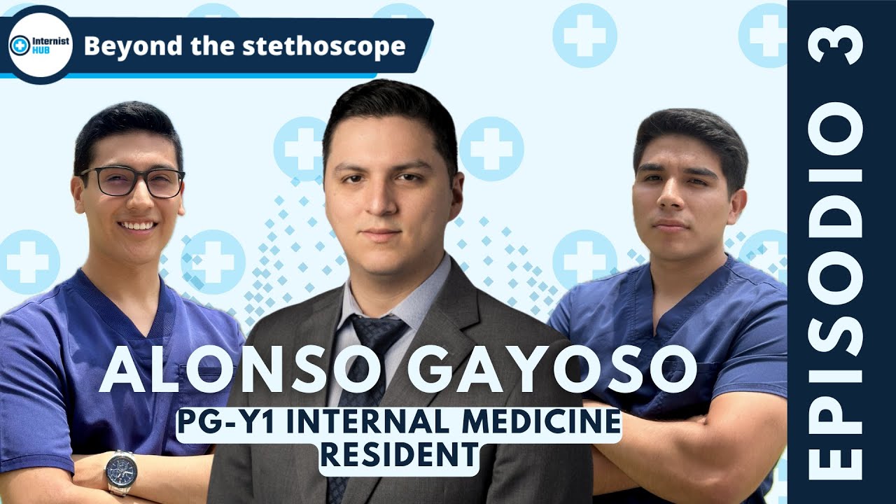 Beyond the Stethoscope | EP. 3 - DR. GAYOSO👨‍⚕️ | EL CAMINO A LA ...
