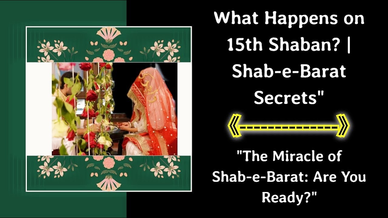 "15th Shaban True love miracle story"♥️| "The Night When prayers are ...