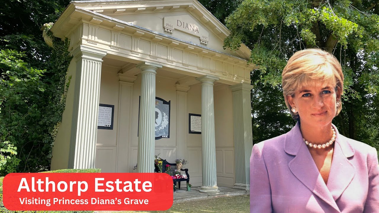Althorp Estate Full Unedited Walk | Home and Final Resting Place of ...