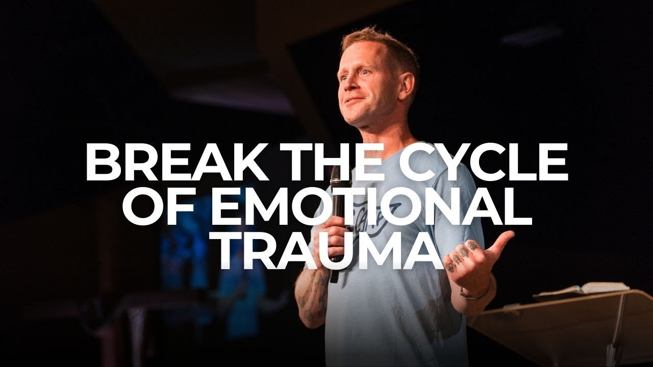 Breaking the Cycle of Emotional Trauma | Seth Dahl | August 25, 2024 ...