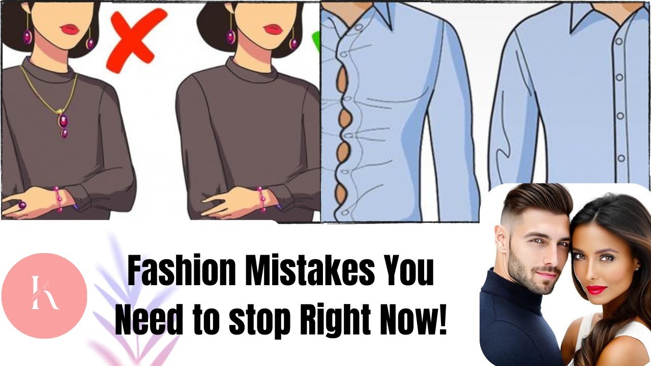Top Fashion Mistakes Men and Women Make - Avoid These Outfit Faux Pas ...