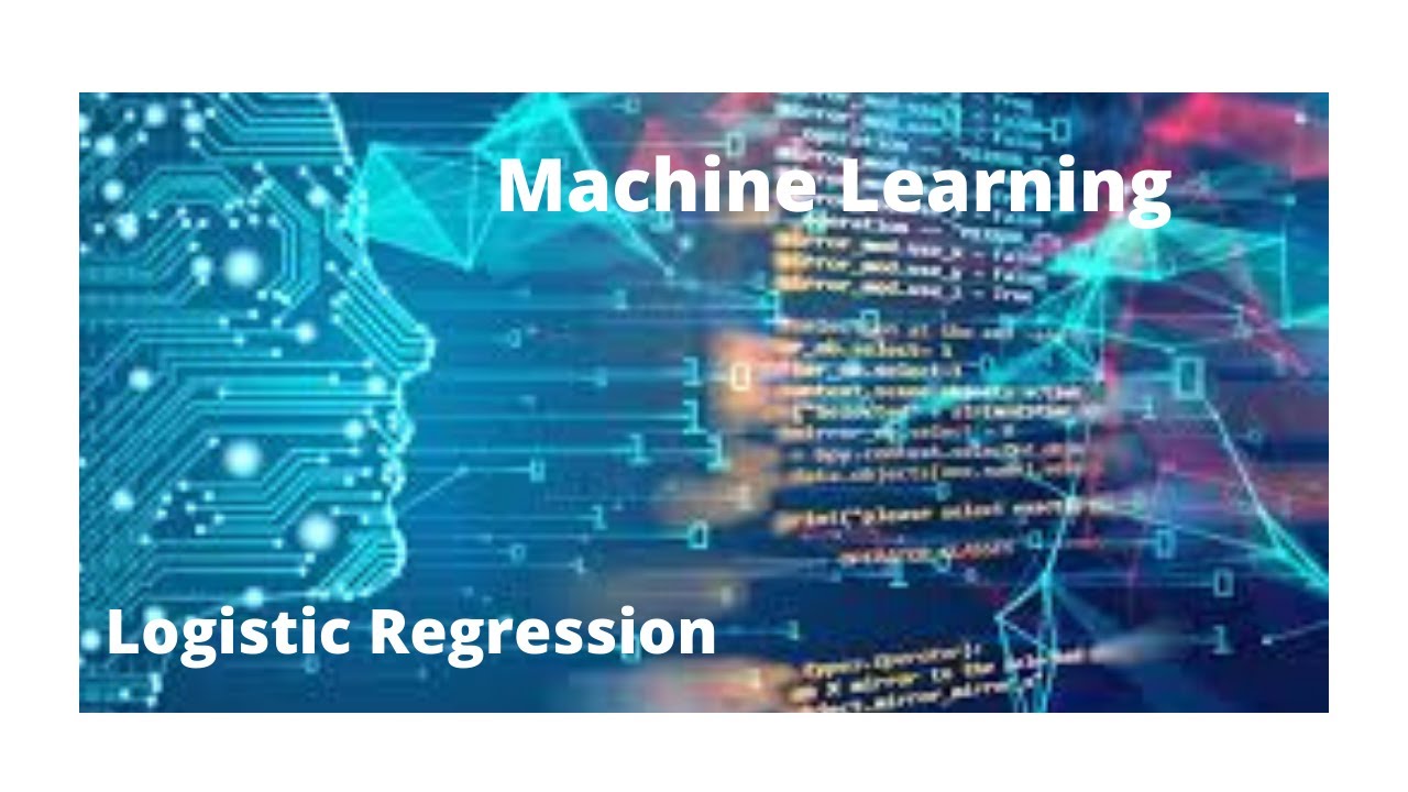 Day 5 : Machine Learning Logistic Regression| Data Science | R | Python ...