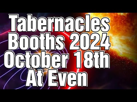 When is True Date Of Tabernacles 2024 Sukkot/Booths The Feast Of In ...