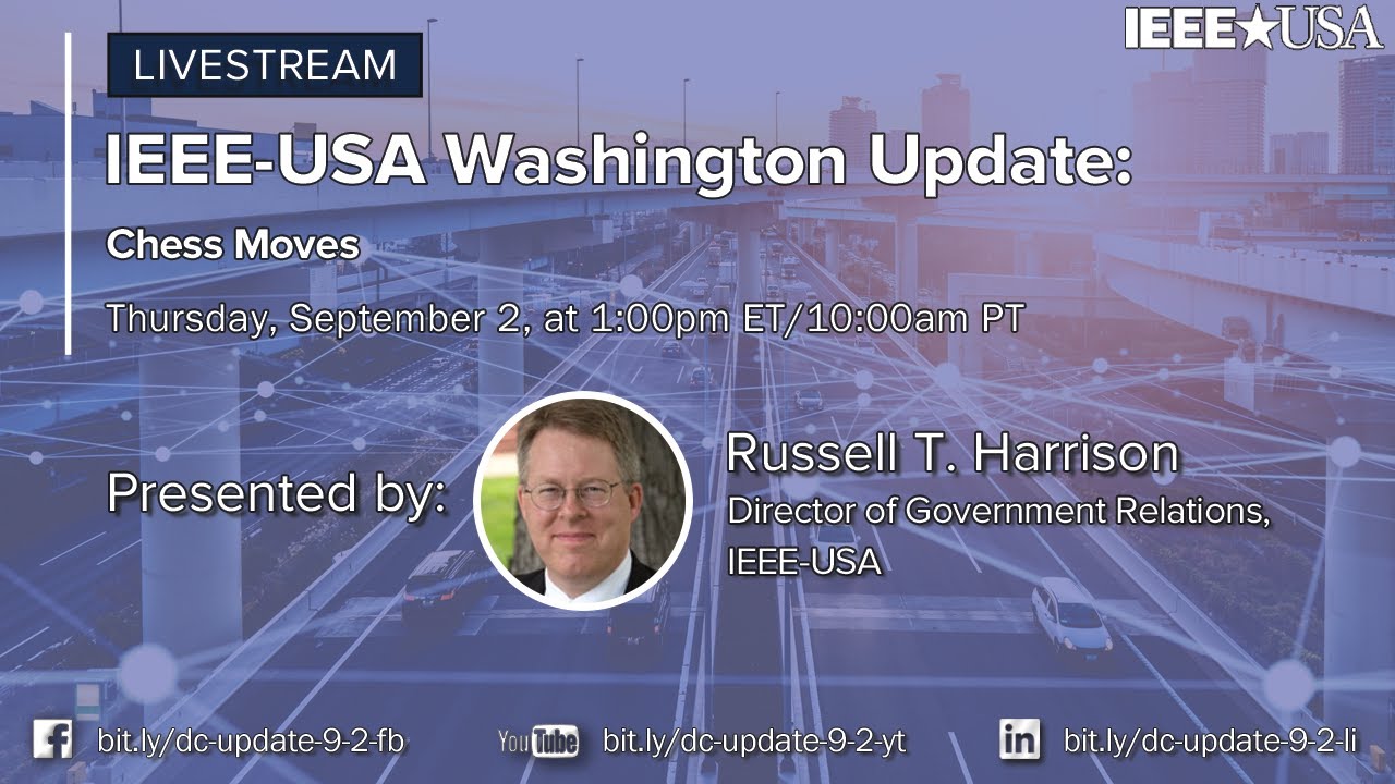 IEEE-USA Washington Update (9/2/2021) - YouTube