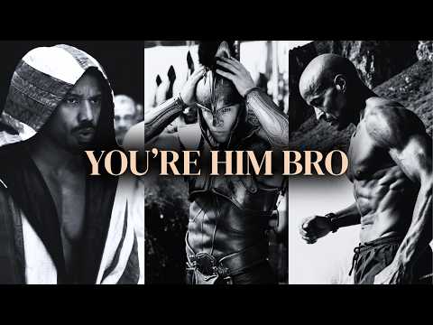 You’re Him Bro, Act Like It
