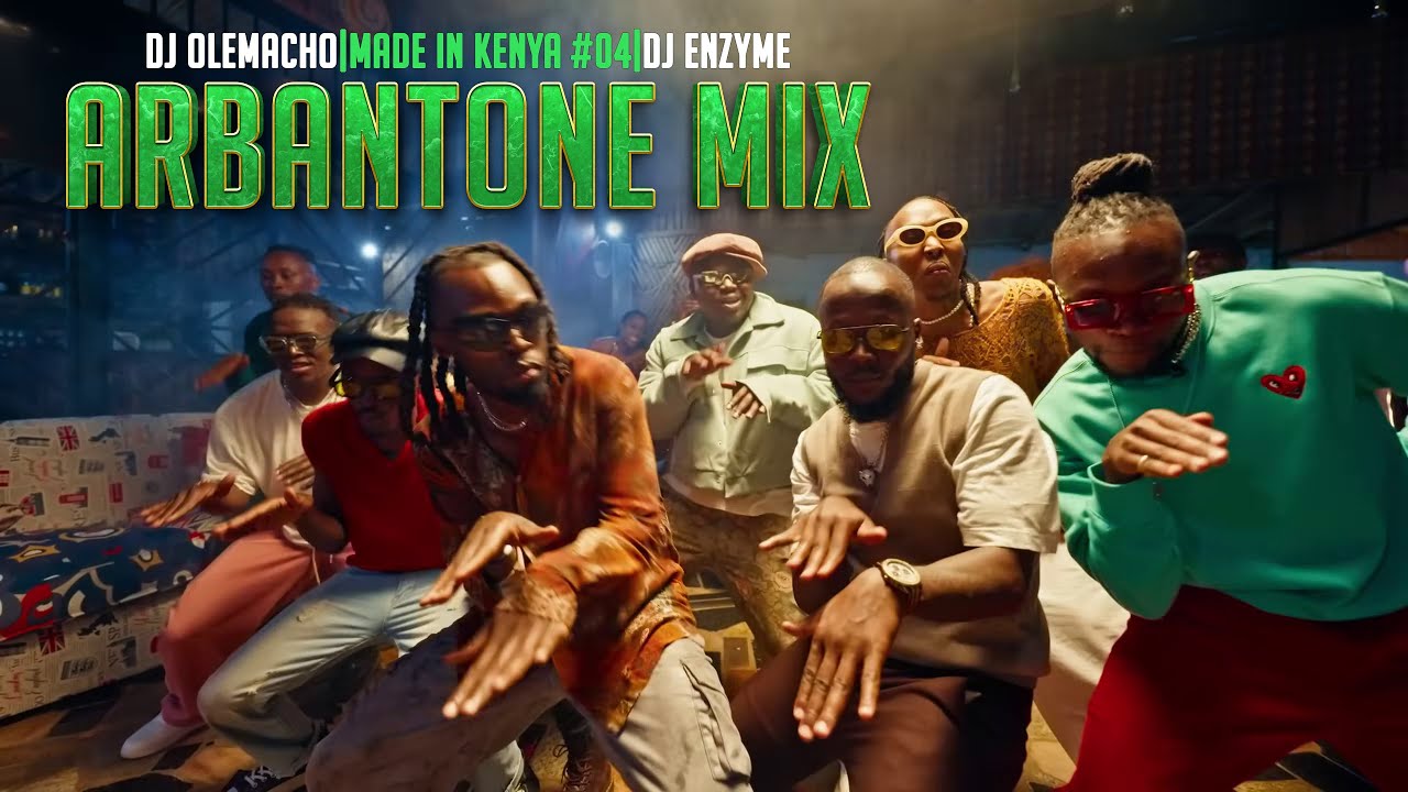 ANGUKA NAYO ARBANTONE MIX 2024 (MADE IN KENYA 04) - DJ OLEMACHO & DJ ...