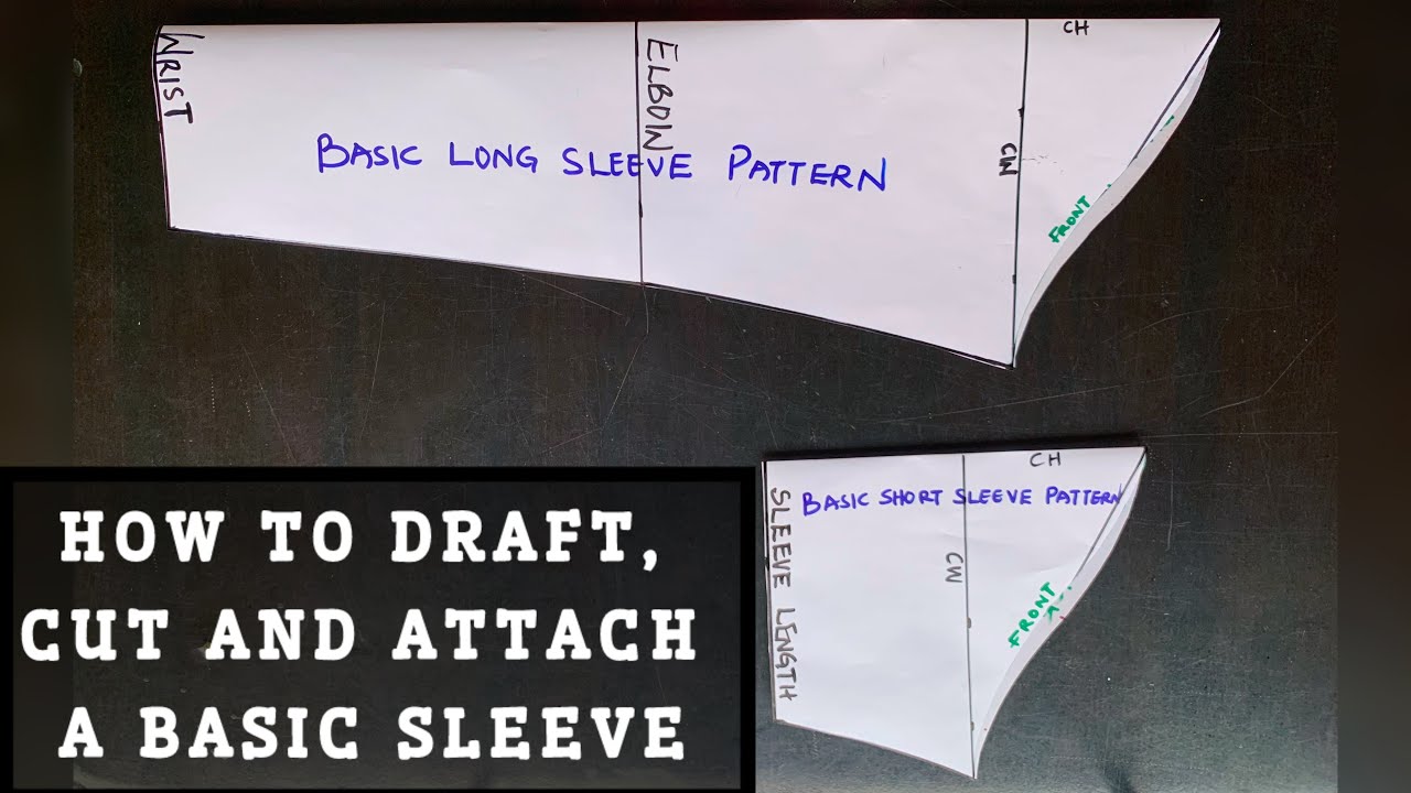 How to draft, cut and sew a basic sleeve for beginners. - YouTube