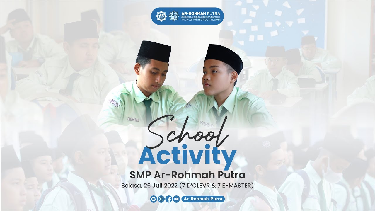 School Activity : Day 2 | SMP Ar-Rohmah Putra - YouTube