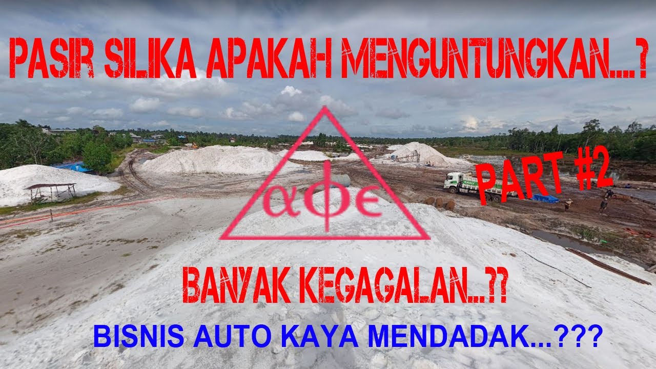 Silica sand mining in Kalimantan Tengah Indonesia Part 02, Site ...