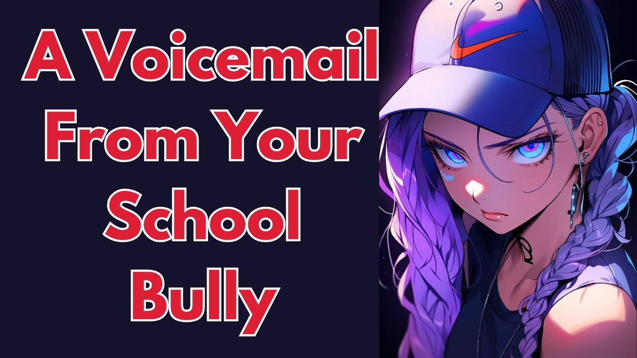 A Voicemail from your School Bully [Wholesome] [Apology] | ASMR Audio ...