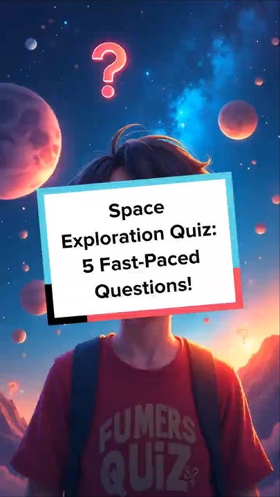 The Ultimate Space Exploration Quiz - YouTube