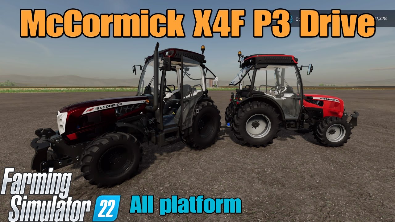 McCormick X4F P3 Drive / mod for all platforms on FS22 - YouTube
