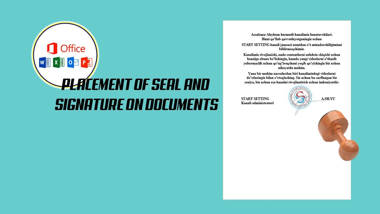 PLACEMENT OF SEAL AND SIGNATURE ON DOCUMENTS - YouTube