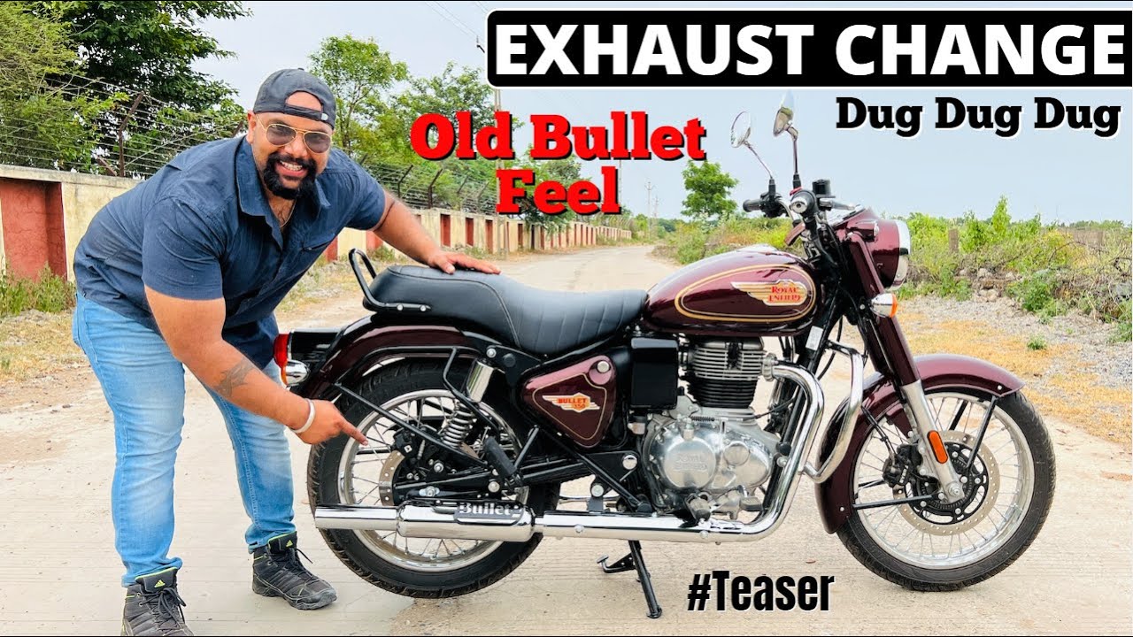 New Bullet 350 Exhaust Change - Old Bullet Feel - Dug Dug Dug 🔥#Teaser ...