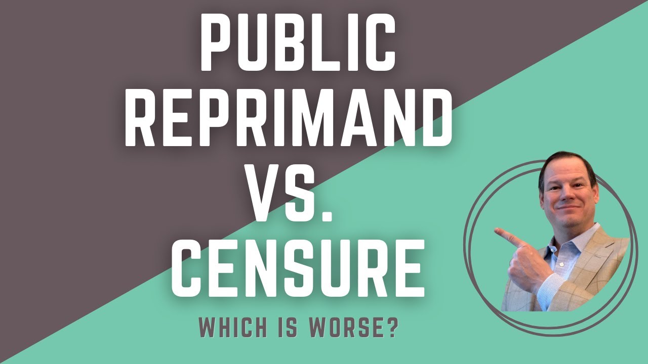 Professional License in NC Public Reprimand vs. Censure - YouTube
