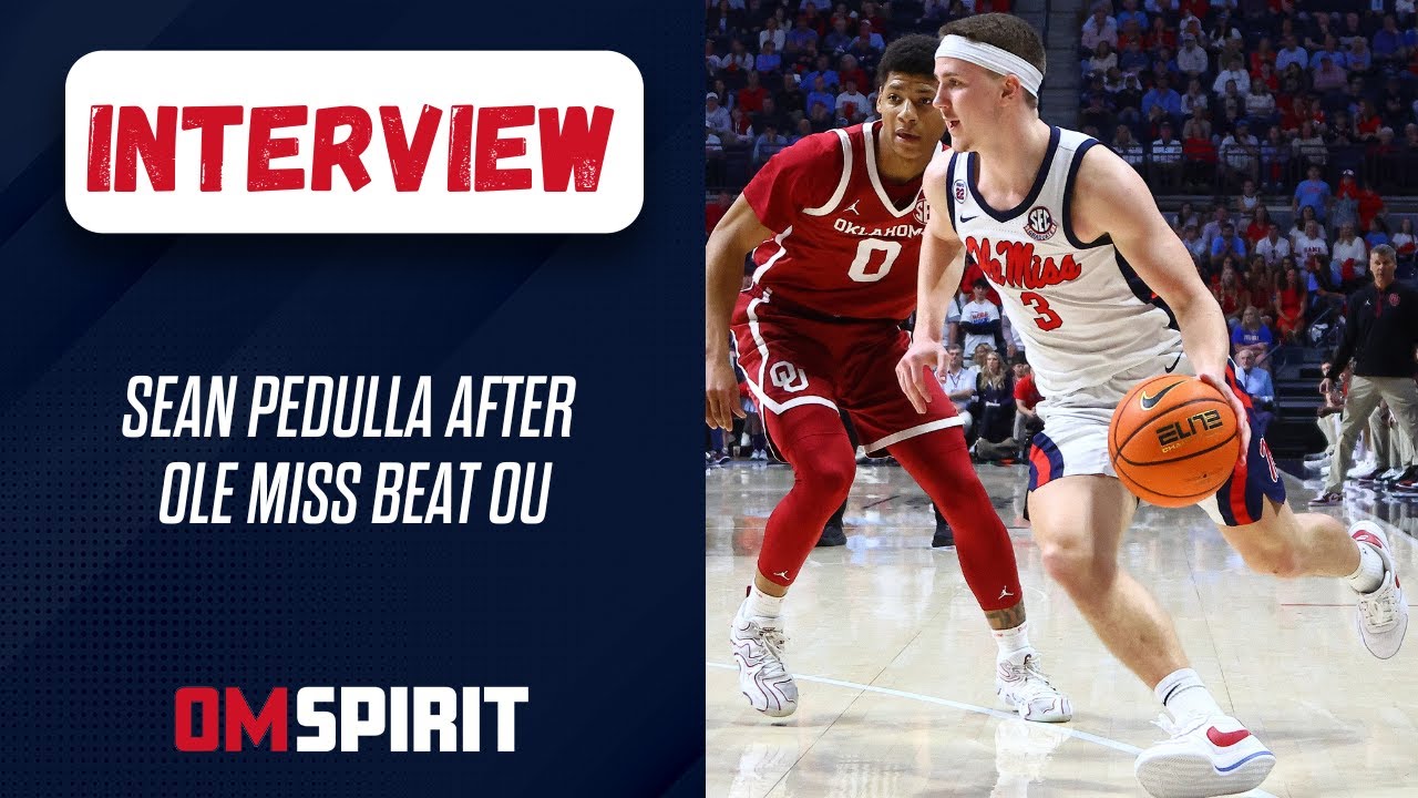 Sean Pedulla after Ole Miss beats Oklahoma, Chris Beard's opening ...