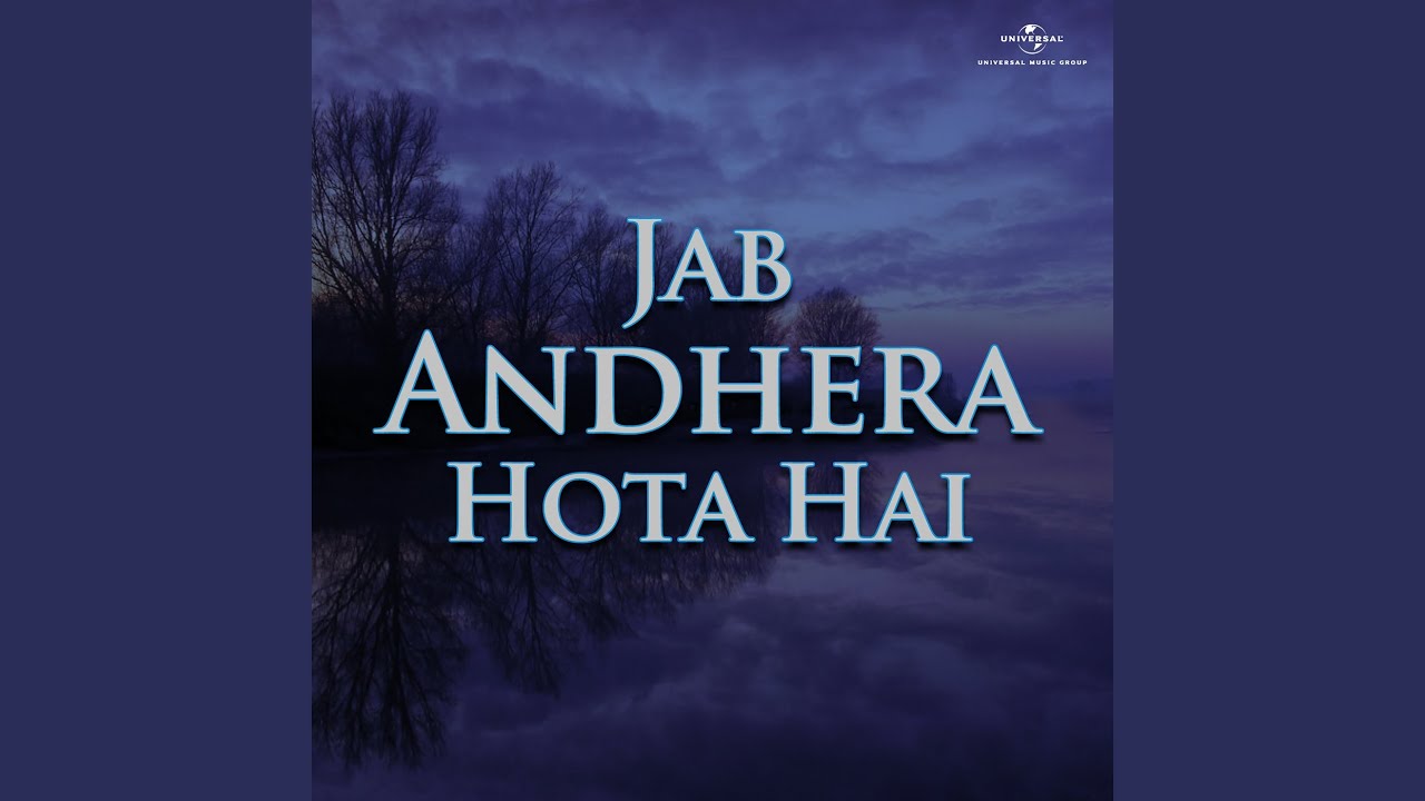 Theme Music Jab Andhera Hota Hai (From "Jab Andhera Hota Hai") - YouTube