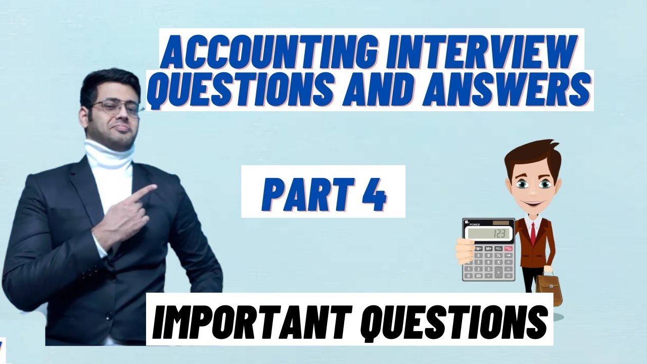 Accountant/Accounting Interview Questions And Answers For Freshers ...