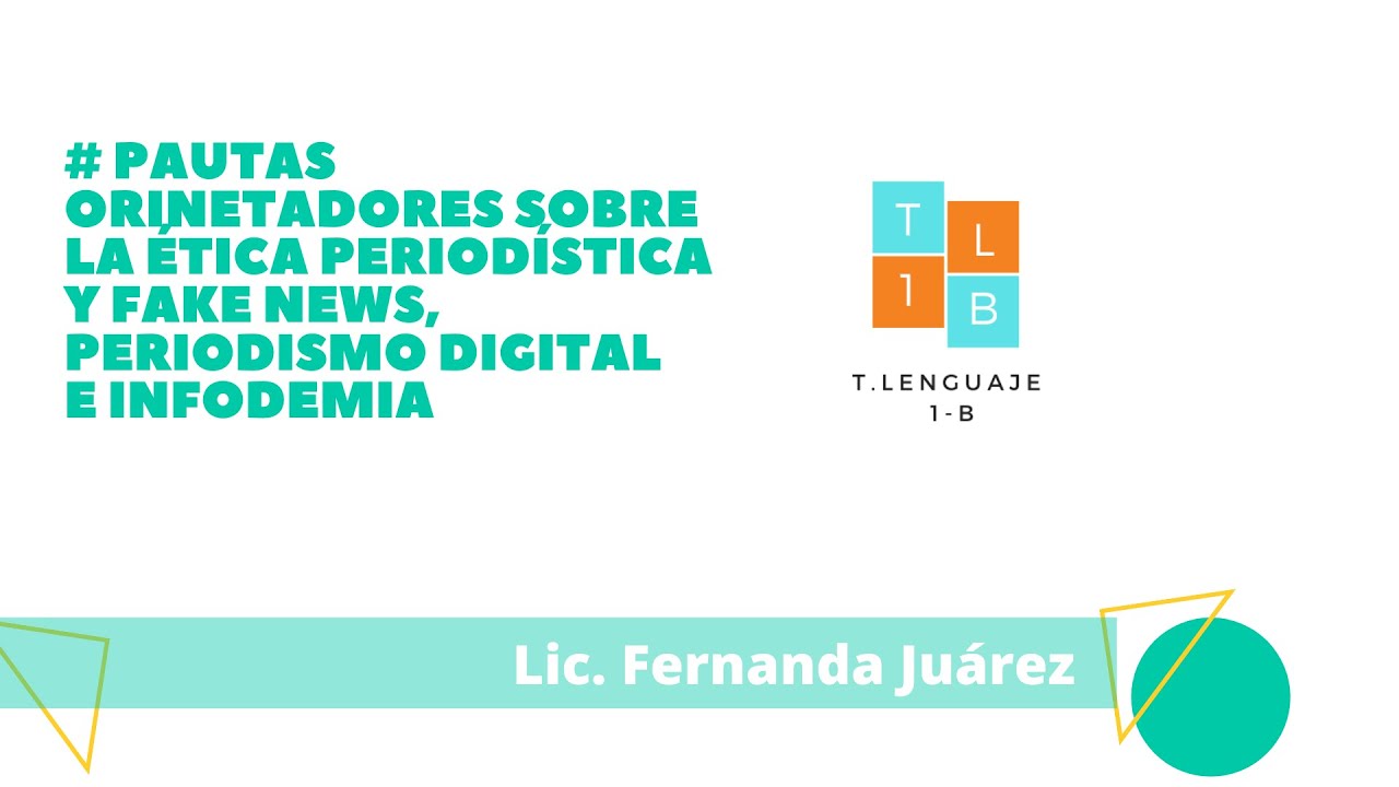 TL1 Cat B La ética periodística y fake news, periodismo digital e ...
