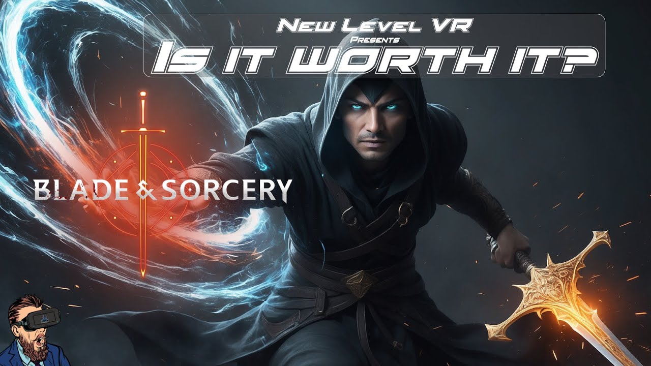Blade & Sorcery: EPIC VR Fantasy RPG (Is it worth it?) - YouTube