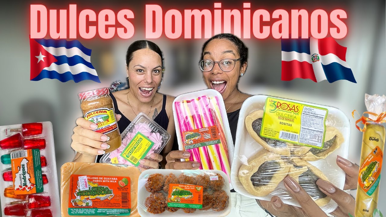 CUBANAS 🇨🇺 Probando DULCES DOMINICANOS 🇩🇴| ¿Son ricos? @yanet_fernandez ...