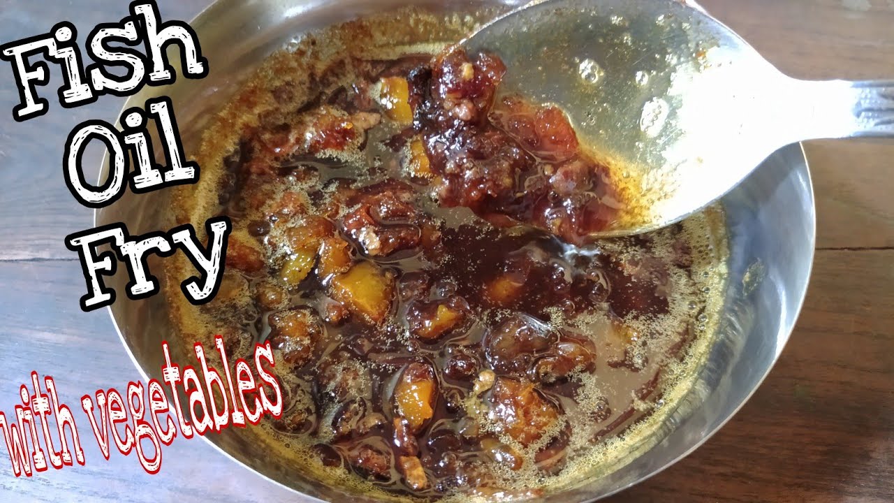 Fish Oil Fry Recipe । मछली का तेल ऐसे बनाएंगे तो कभी भी waste ना करेंगे ...