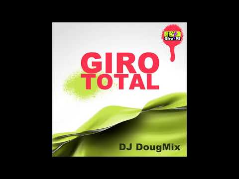 Giro Total - Faixa 02 - DJ Dougmix - GIRO95