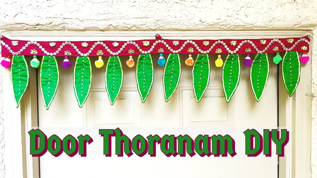 DIY Traditional Mango leaves door Thoranam!! Door hanging Toran using ...