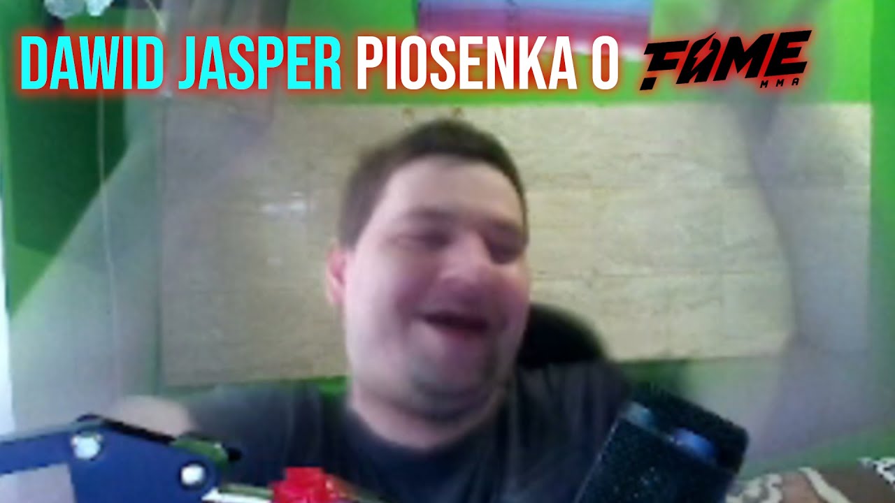 Dawid Jasper piosenka o FAME MMA - YouTube