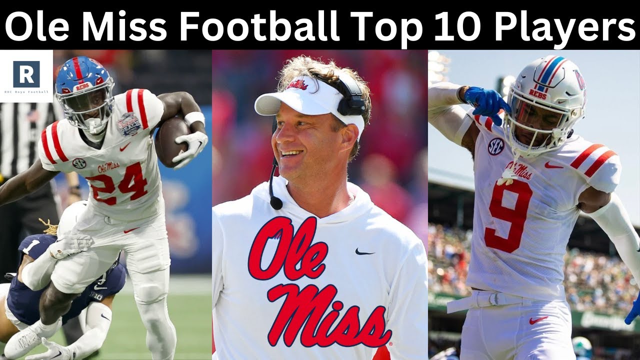 Ole Miss Football Top 10 Players | Ole Miss Rebels Football 2024 - YouTube
