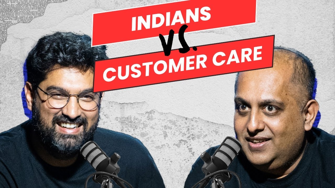 Indians Vs. Customer Care | Comedy Podcast | Anuvab Pal | Kunaal Roy ...