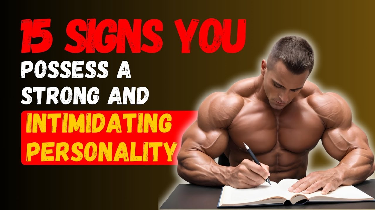 15 Signs You Possess A Strong And Intimidating Personality - YouTube