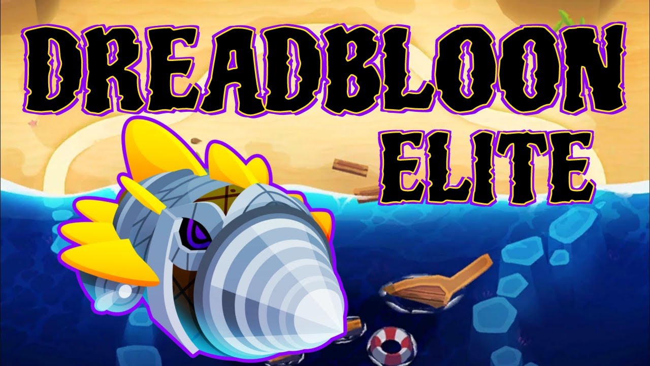Bucaneiro boladão - Guia Dreadbloon Elite - Litoral - Bloons TD 6 ...