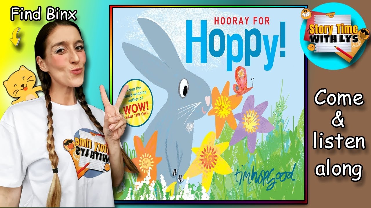 Story Time with Lys - Hooray for Hoppy. - YouTube