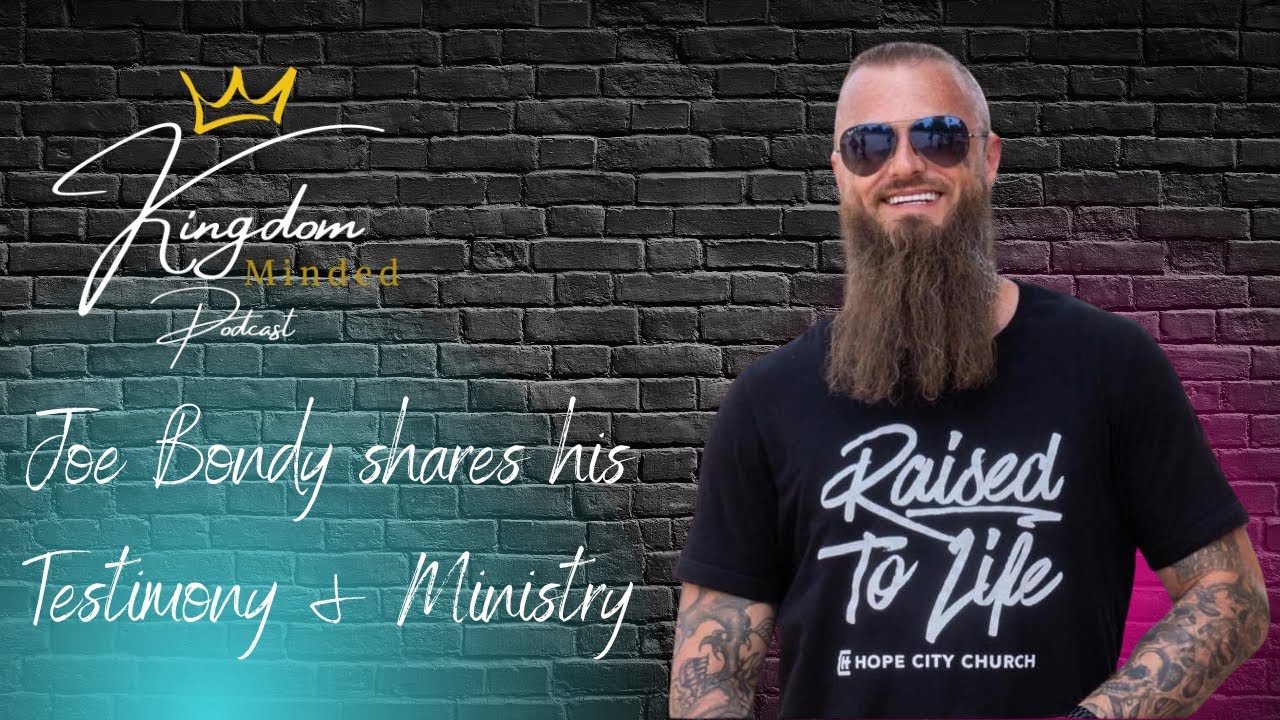 Joe Bondy shares his TESTIMONY & MINISTRY - YouTube
