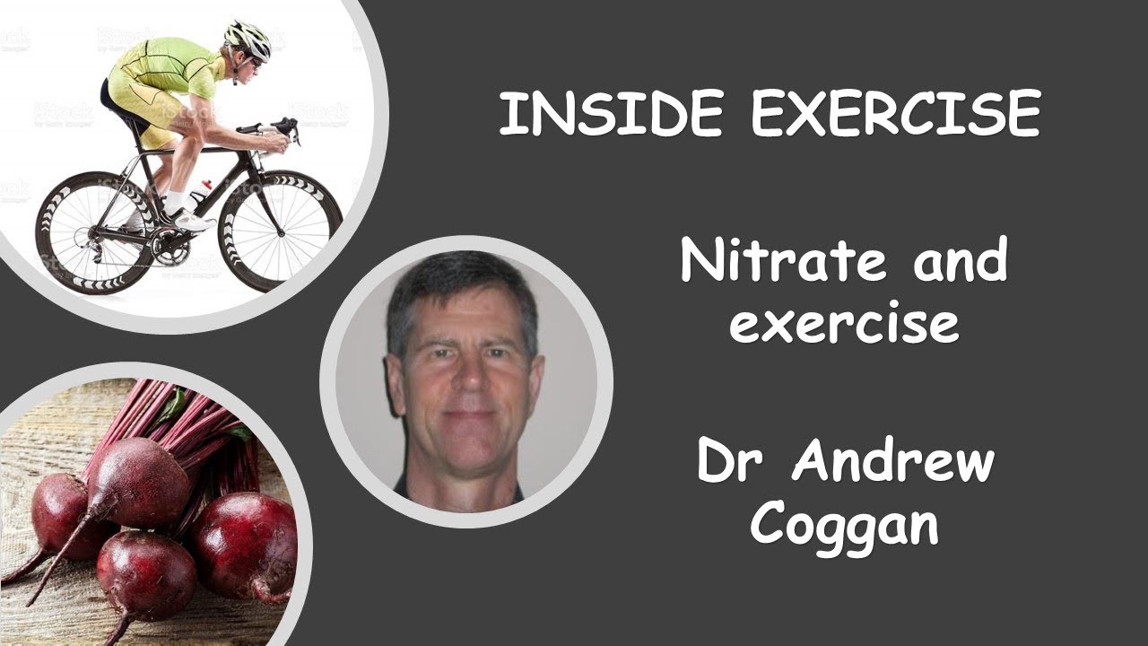 #1 - Nitrate and exercise with Dr Andrew Coggan - YouTube