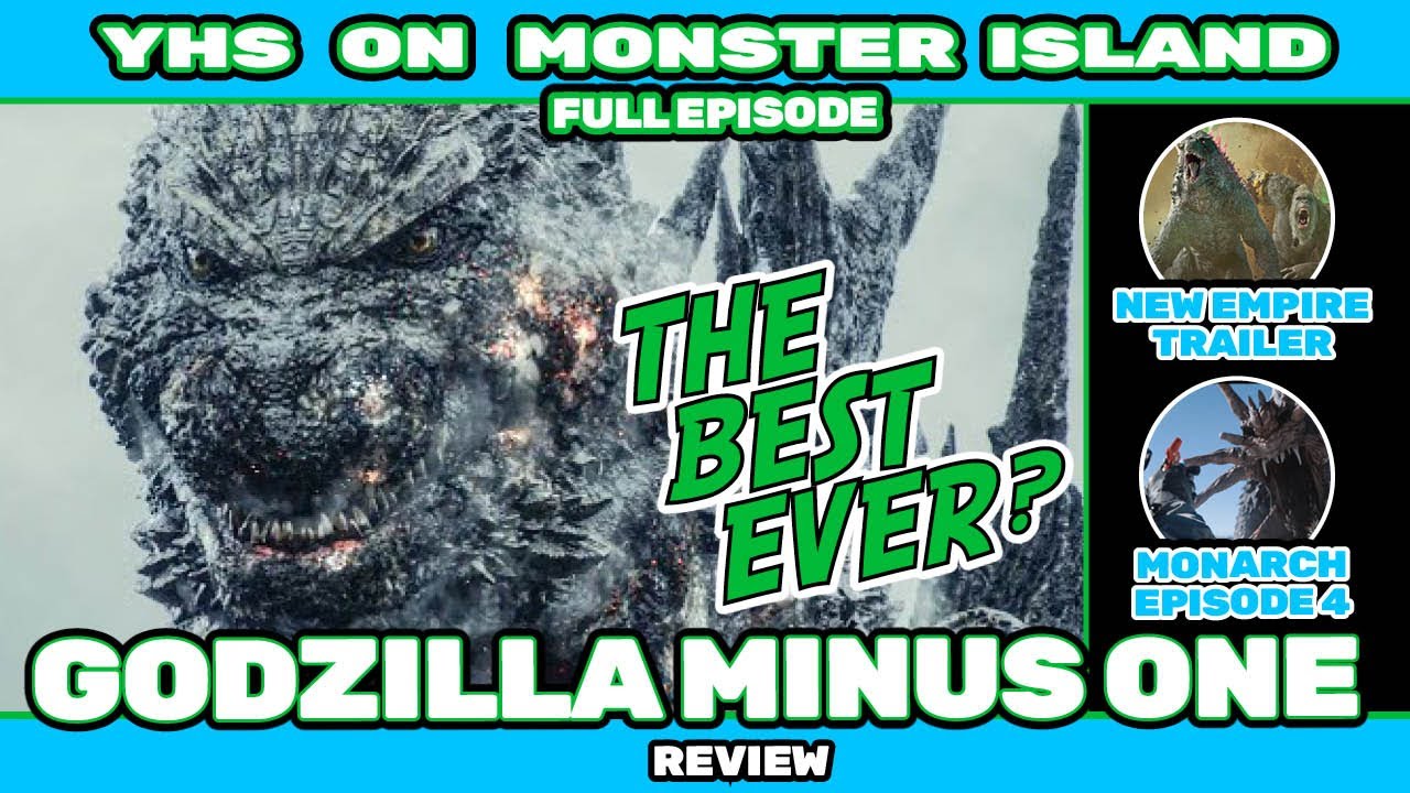 GODZILLA MINUS ONE Review + Godzilla x Kong: The New Empire Trailer ...