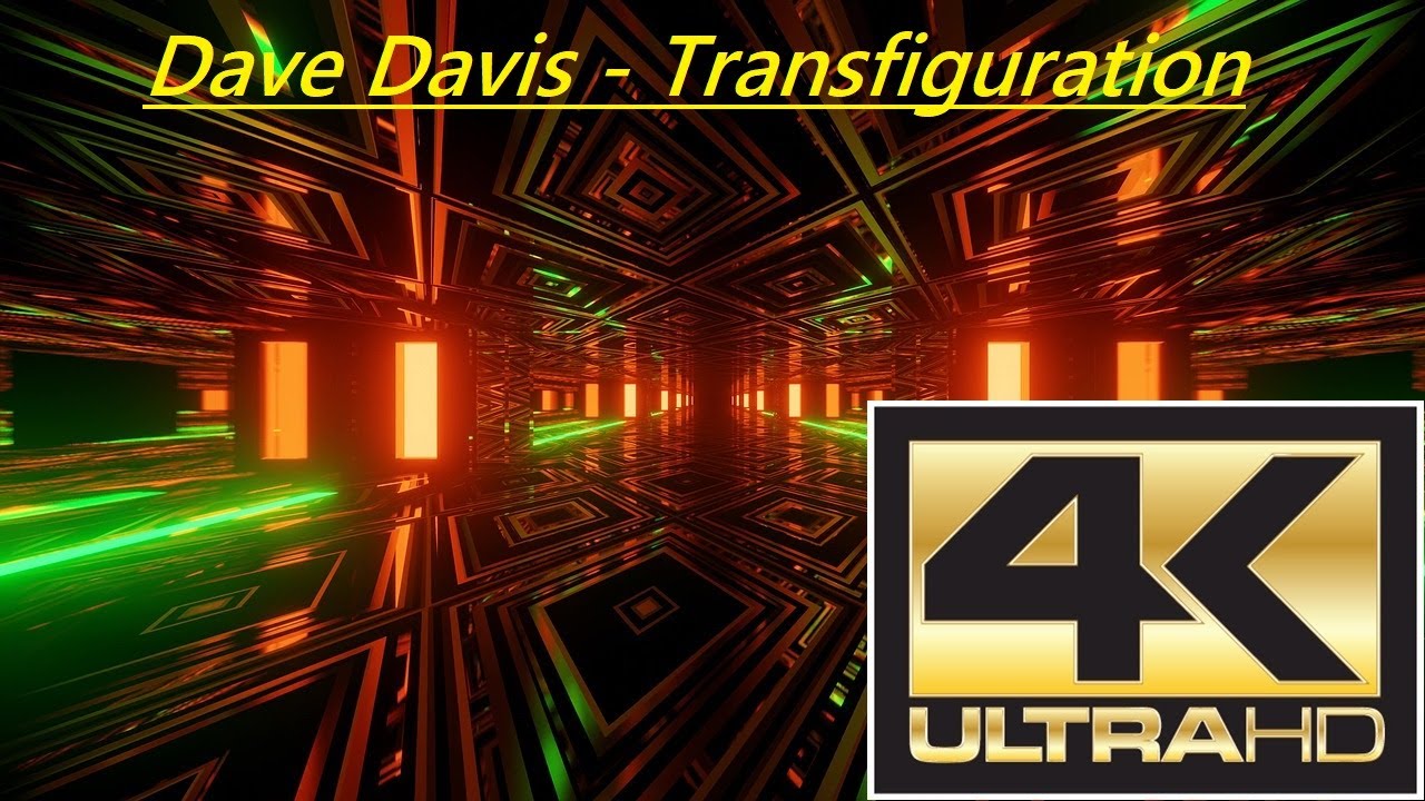 Dave Davis - Transfiguration (4K UHD Video) - YouTube