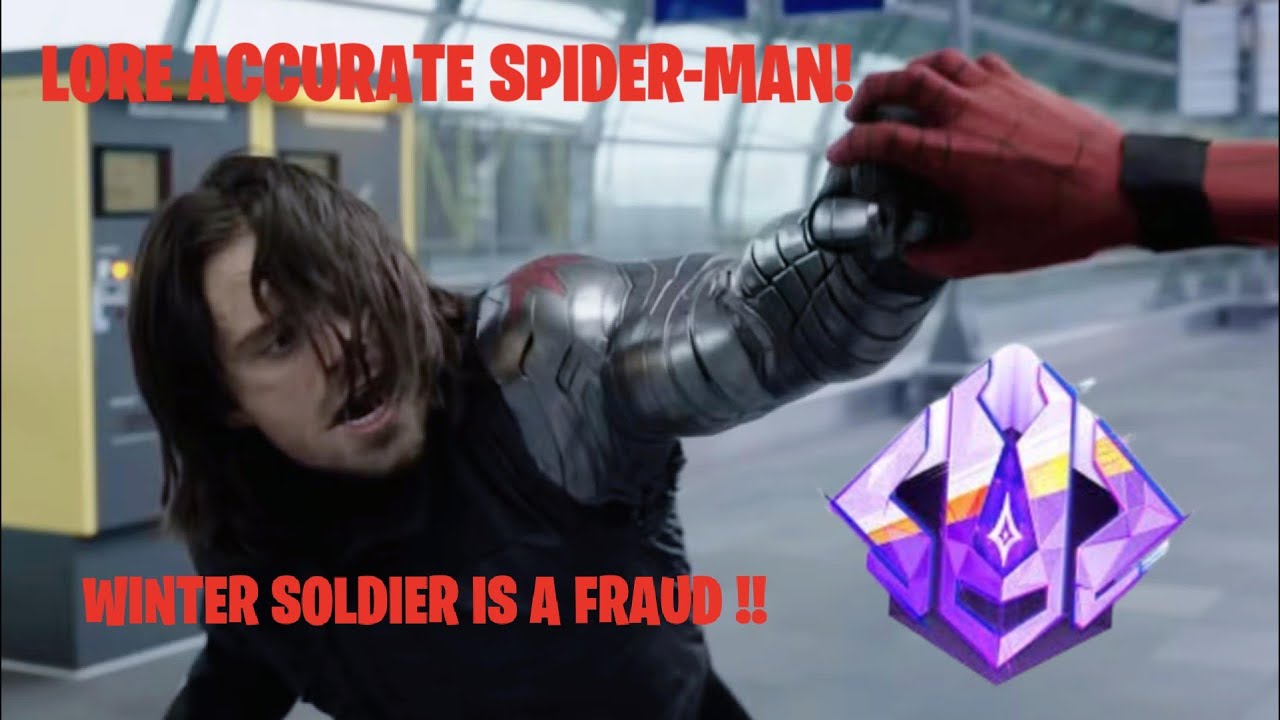WINTER SOLDIER IS A FRUAD vs LORE ACCURATE SPIDER-MAN!! - YouTube