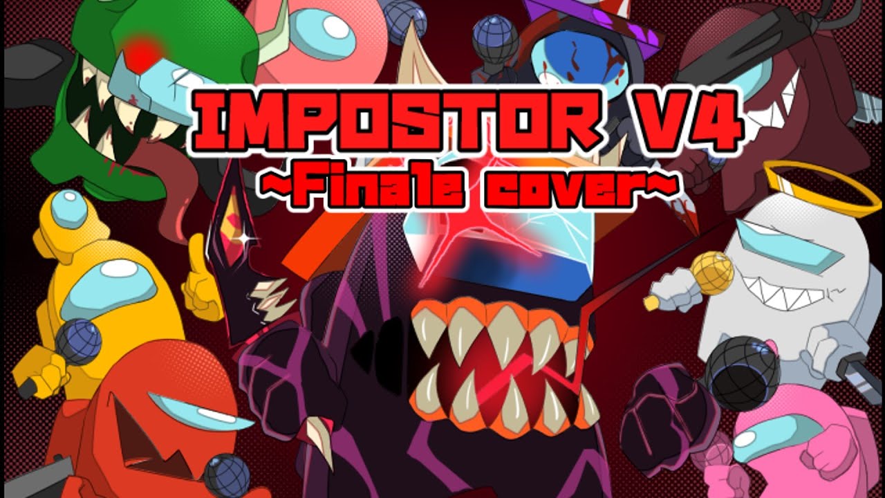 【Friday Night Funkin'│Impostor V4│Finale cover│everyone sing】# ...
