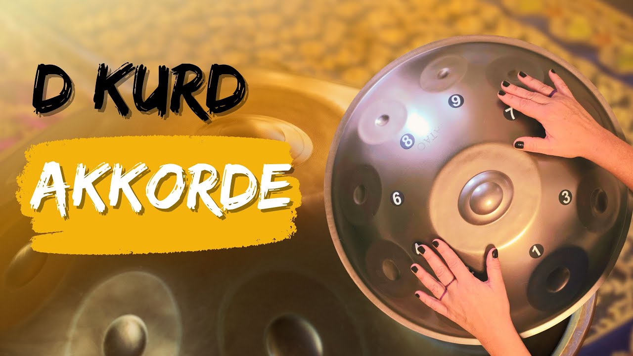Handpan lernen in kleinen Schritten | D Kurd Akkorde - YouTube