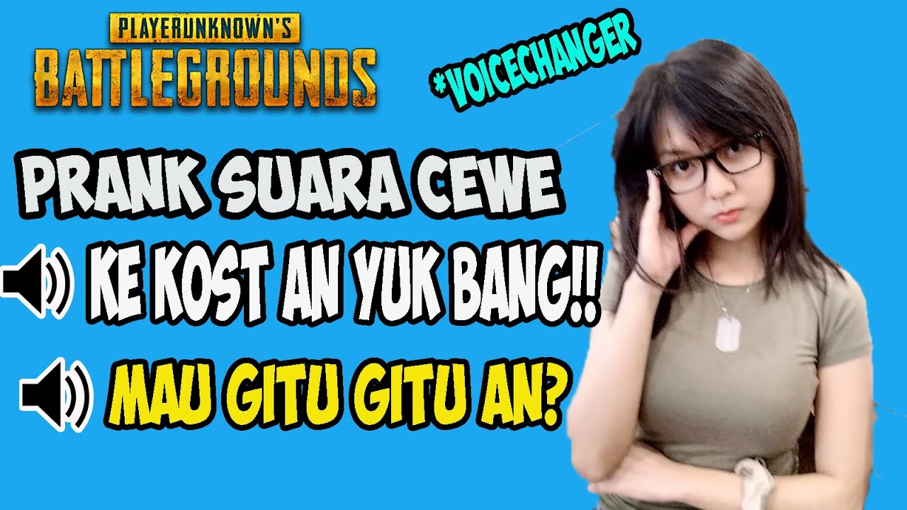 PRANK SUARA CEWE PUBG - AUTO ENGAS - PUBG MOBILE - YouTube