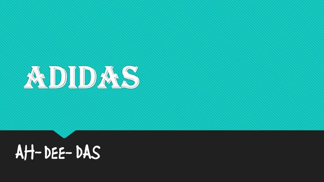 ADIDAS Pronunciation - YouTube