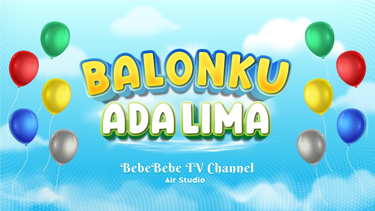 Lagu Balonku Ada Lima dengan Lirik - YouTube