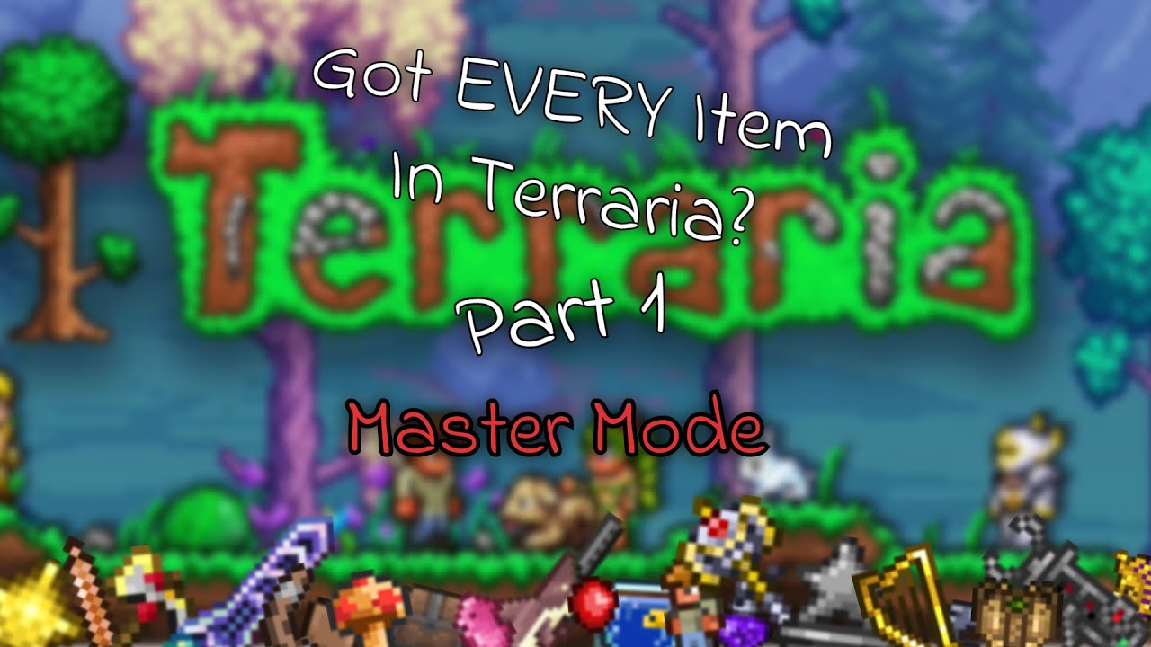 I Got Every Item In Terraria [ Master Mode ] - YouTube