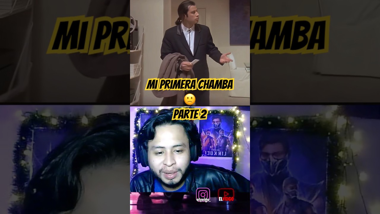 Mi primera chamba 2 #gamer #twitch #gamergamer - YouTube