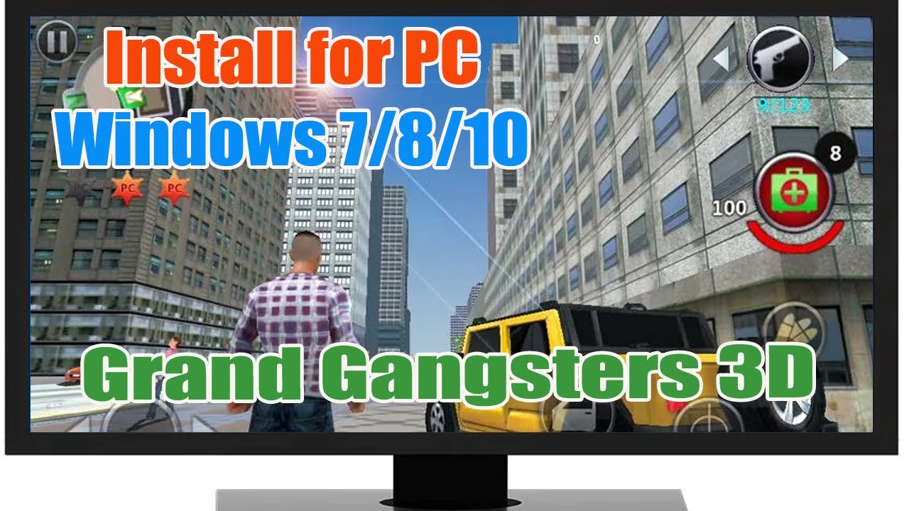 naGrand Gangsters 3D for PC Windows - Soft4WD - YouTube