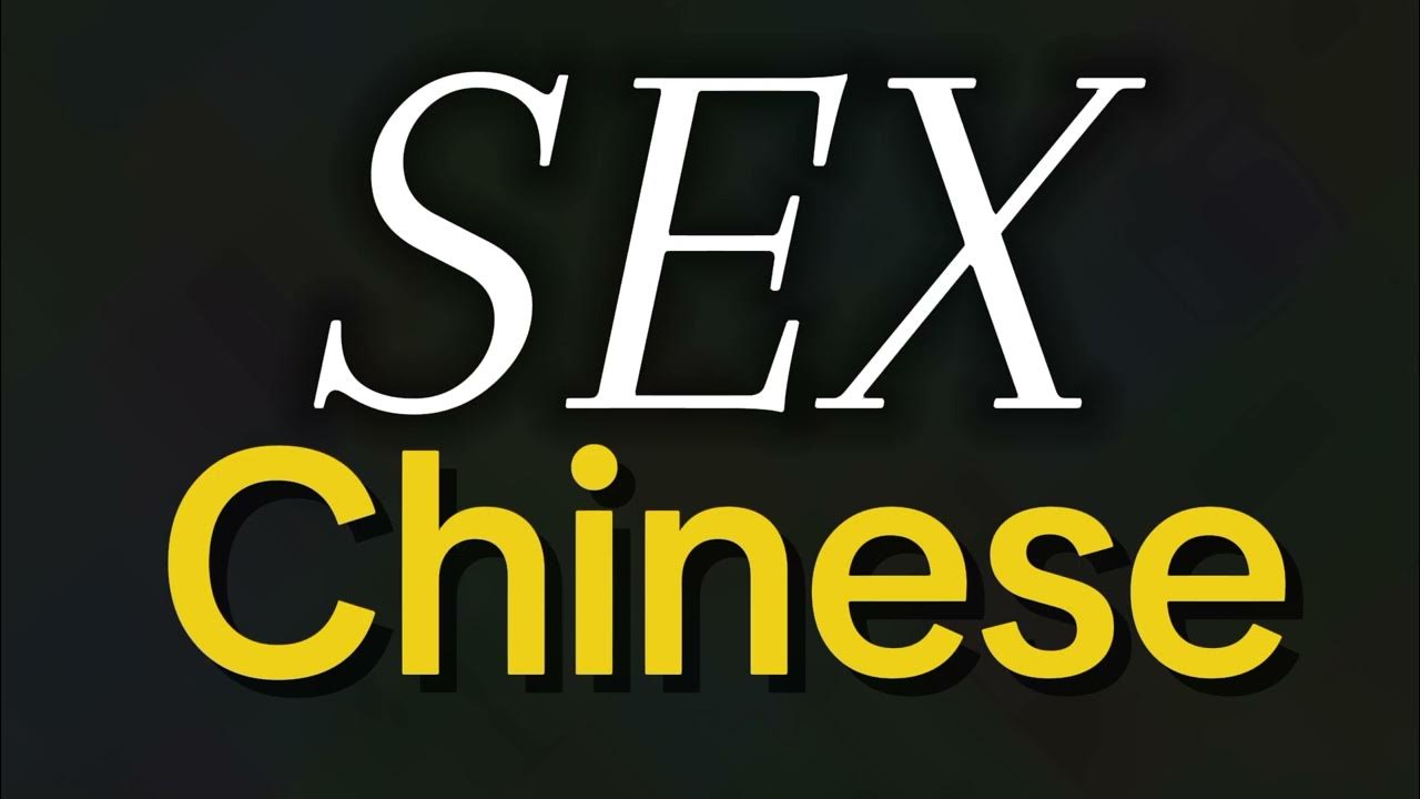 Sex Chinese Youtube