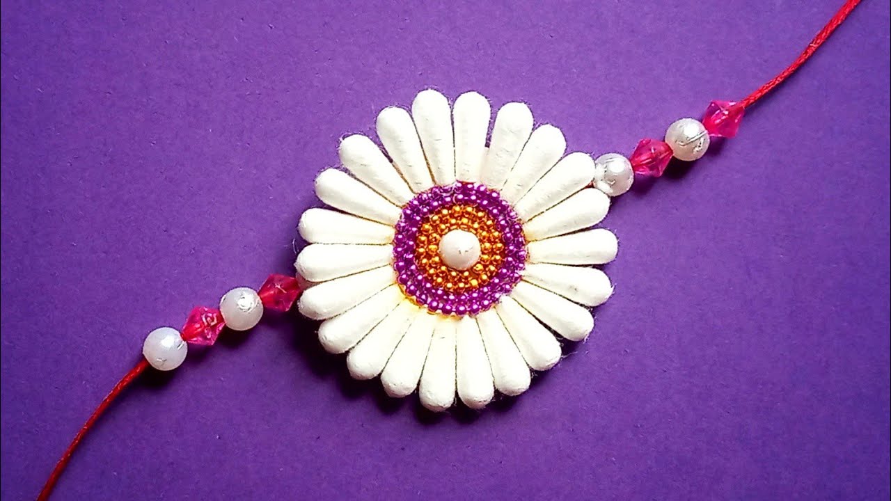 easy and beautiful rakhi | how to make rakhi using cotton buds | cotton ...
