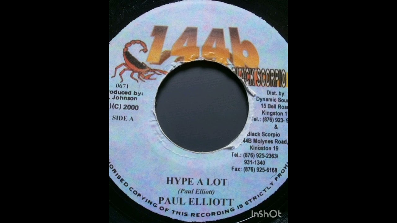 Paul Elliot - Hype A Lot (Hustlers Riddim) - YouTube